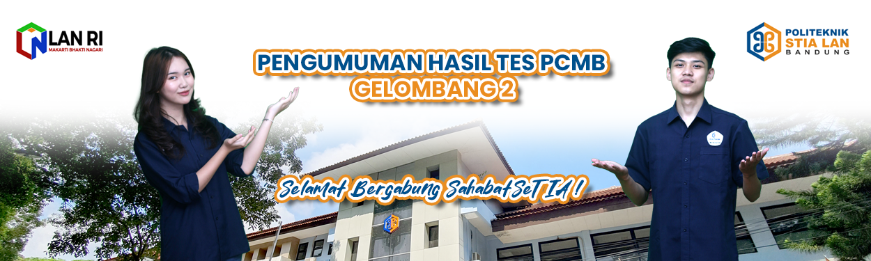 PENGUMUMAN HASIL TES PCMB GELOMBANG 2 T.A. 2024/2025 – Politeknik STIA ...