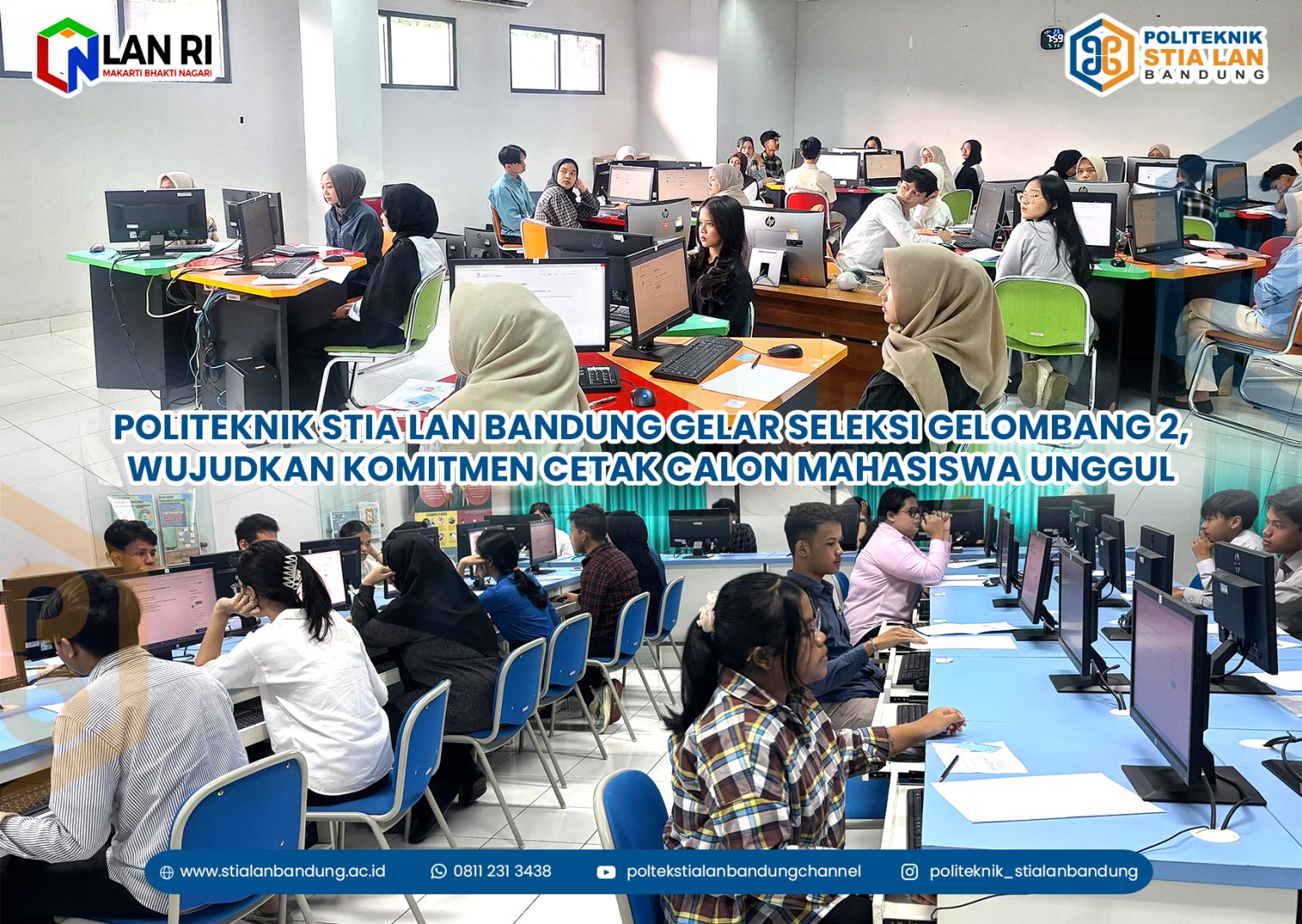Politeknik STIA LAN Bandung Gelar Seleksi Gelombang 2, Wujudkan ...